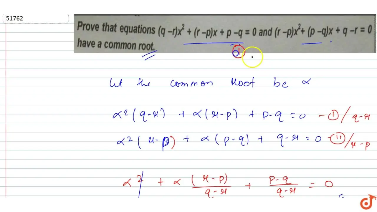 Prove that equations (q-r)x^2 + (r-p)x + p-q = 0 and (r-p)x^2+(p-q)x+q