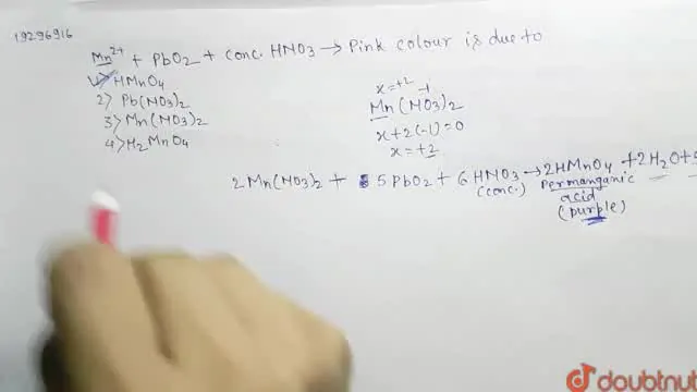 Mn^(2+)+PbO(2)+"conc."HNO(3) rarr Pink colour is due to