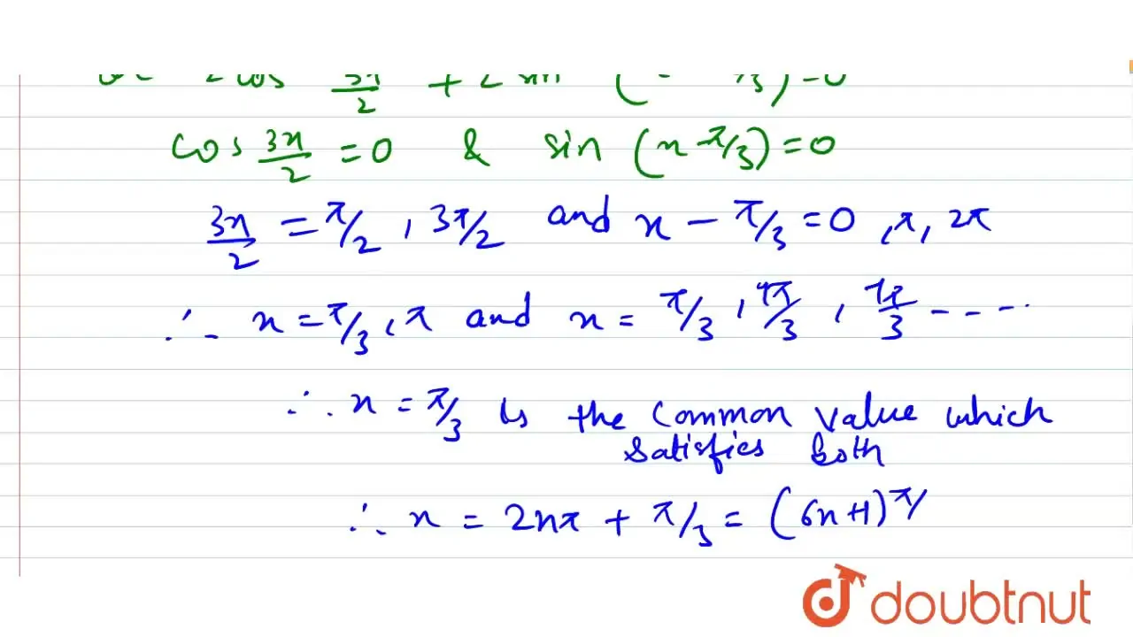 If Cos3x sin 2x 7pi 6 2 Then Show That X Is Of The Form 3 6