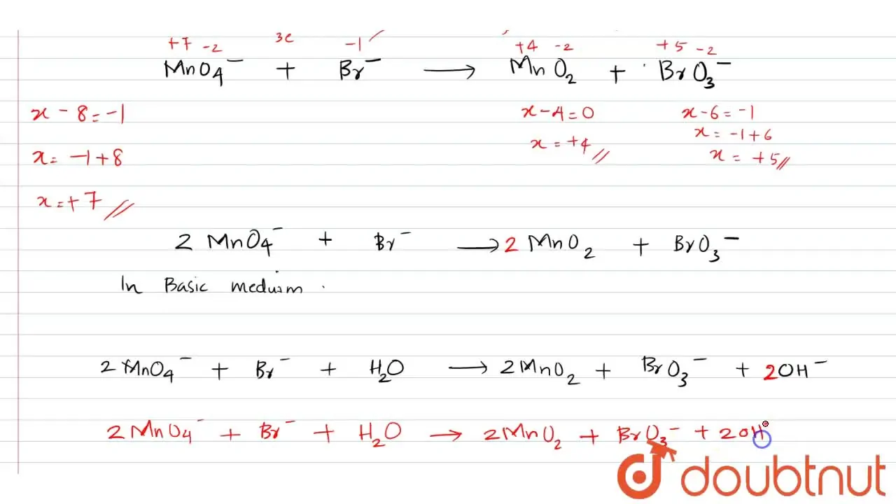 [Malayalam] Permanganate ion reacts with bromide ion in basic medium t