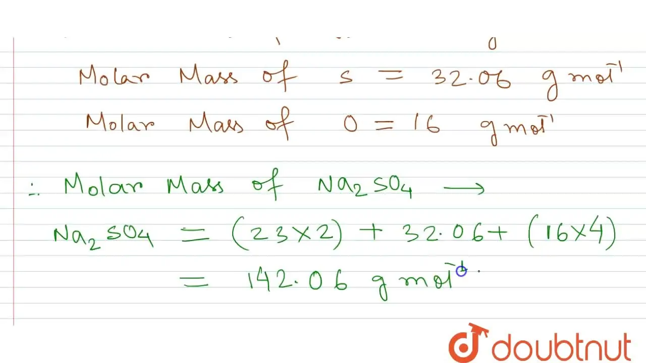 [Bengali] Find the molarr mass of Na(2)SO(4).