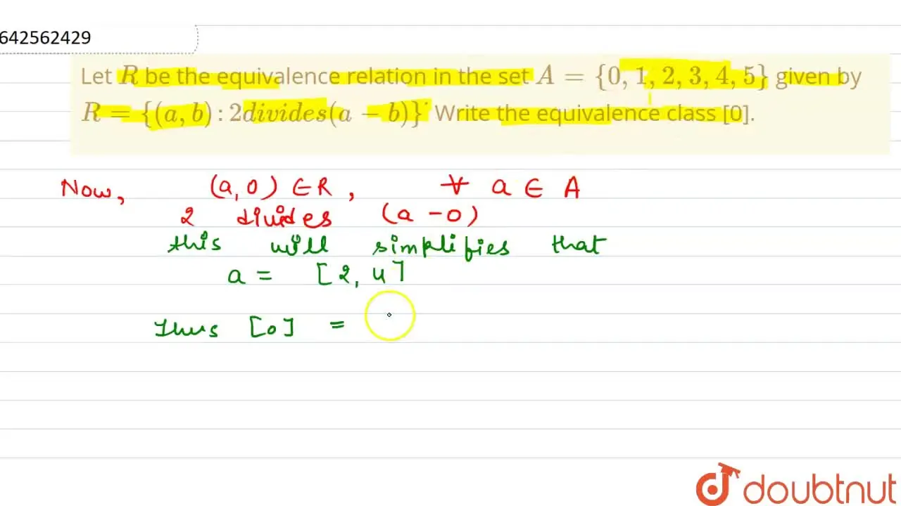 Let R be the equivalence relation in the set A={0,1,2,3,4,5} given b