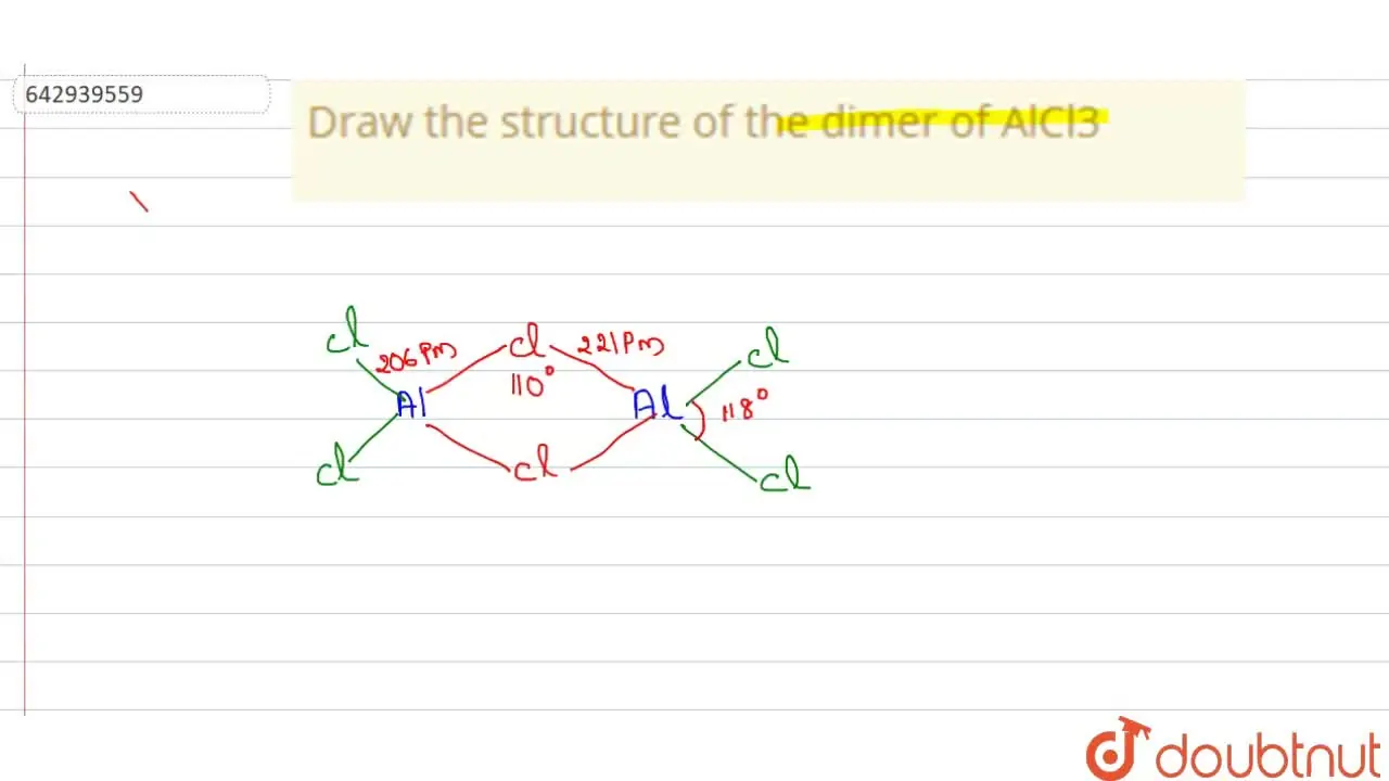 [Malayalam] Draw the structure of the dimer of AlCl3