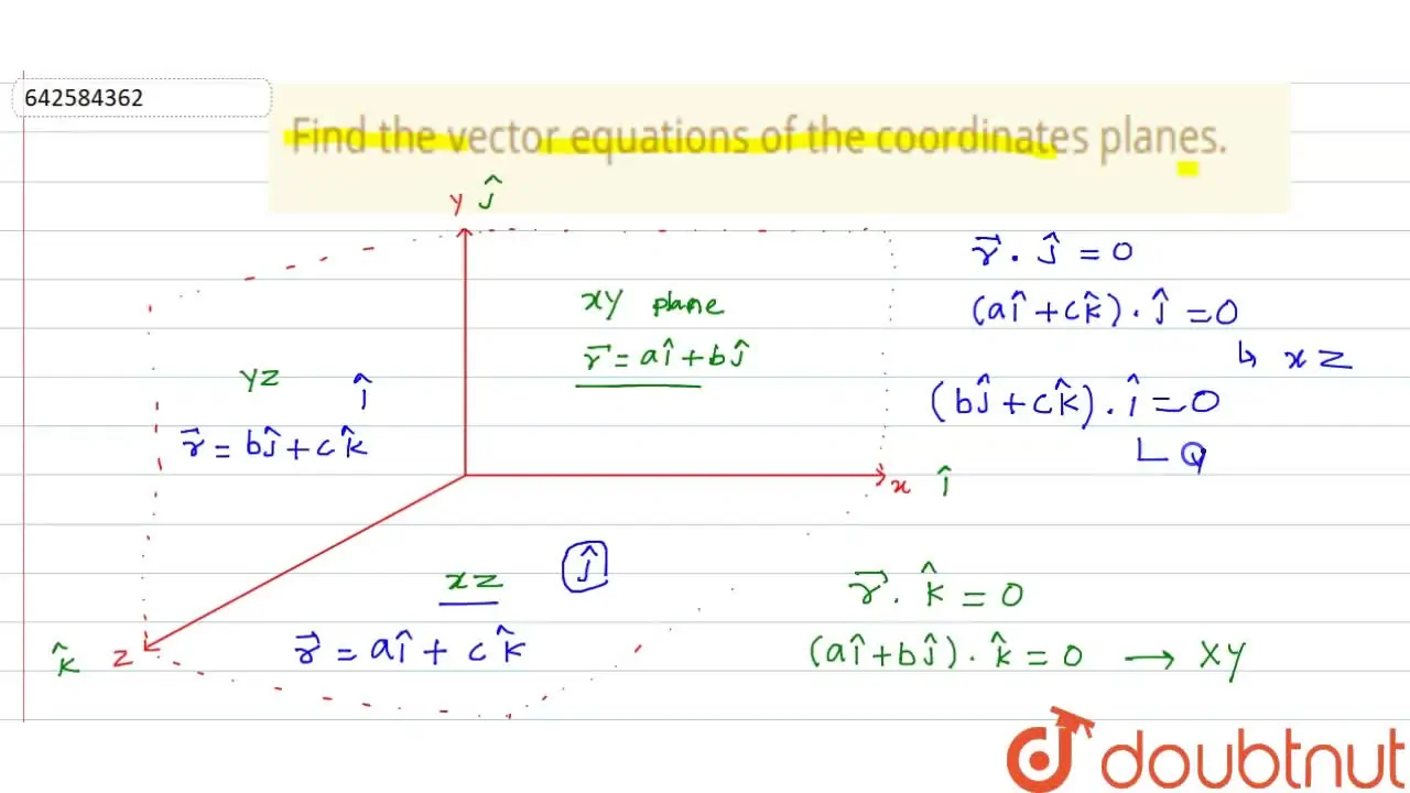 Find the vector equations of the coordinates planes.