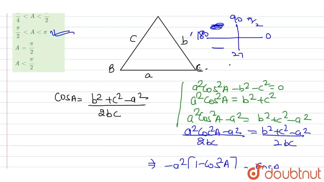 यदि ,एक त्रिभुज Delta ABC में a^(2) cos^(2) A-b^(2) -c^(2) =0 तो