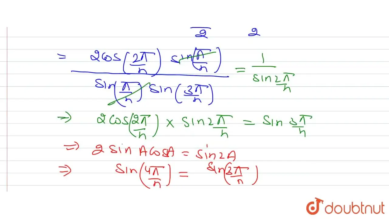 समीकरण (1)/(sin (pi)/(n )) = (1)/(sin ((2pi)/(n )))+ (1)/(sin ((3pi)/