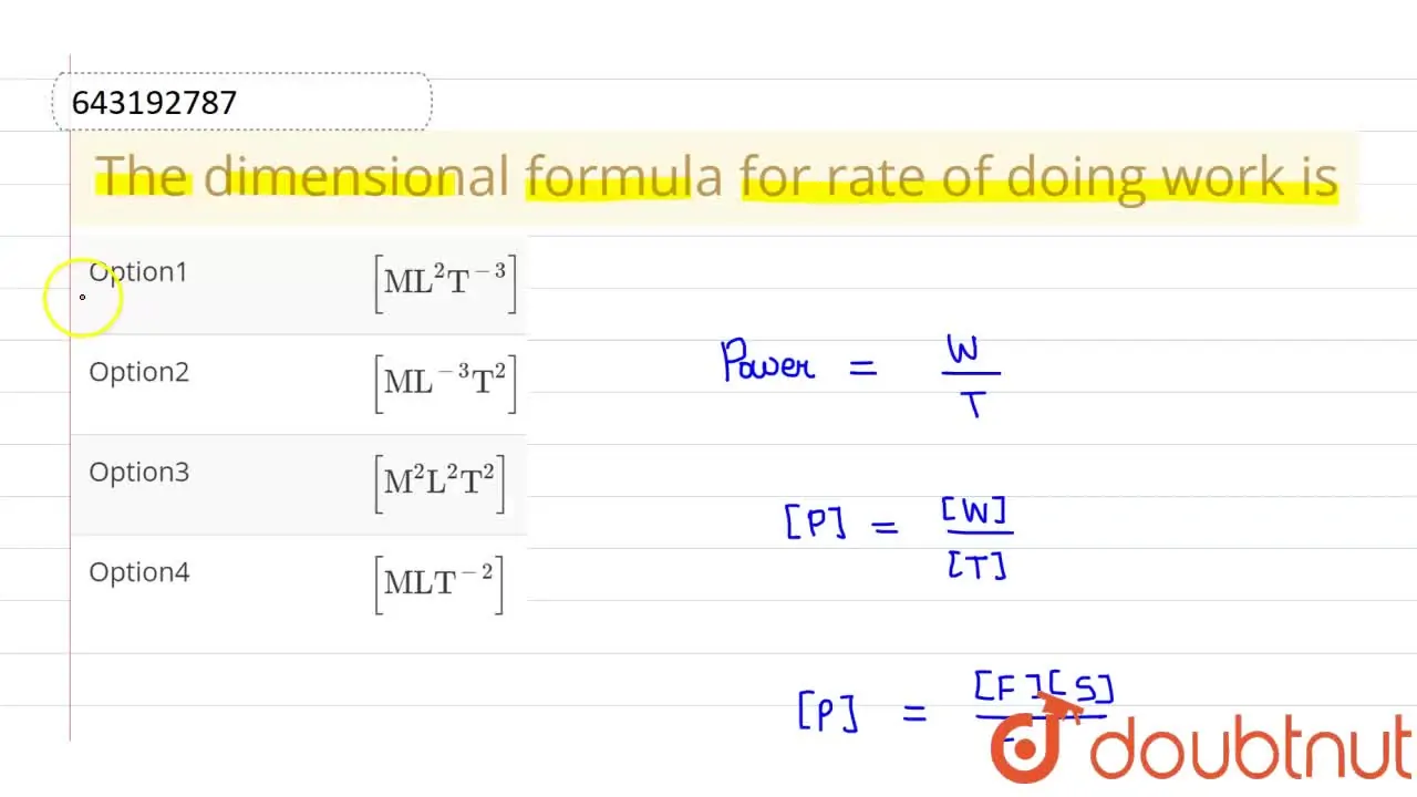 The dimensional formula for rate of doing work is