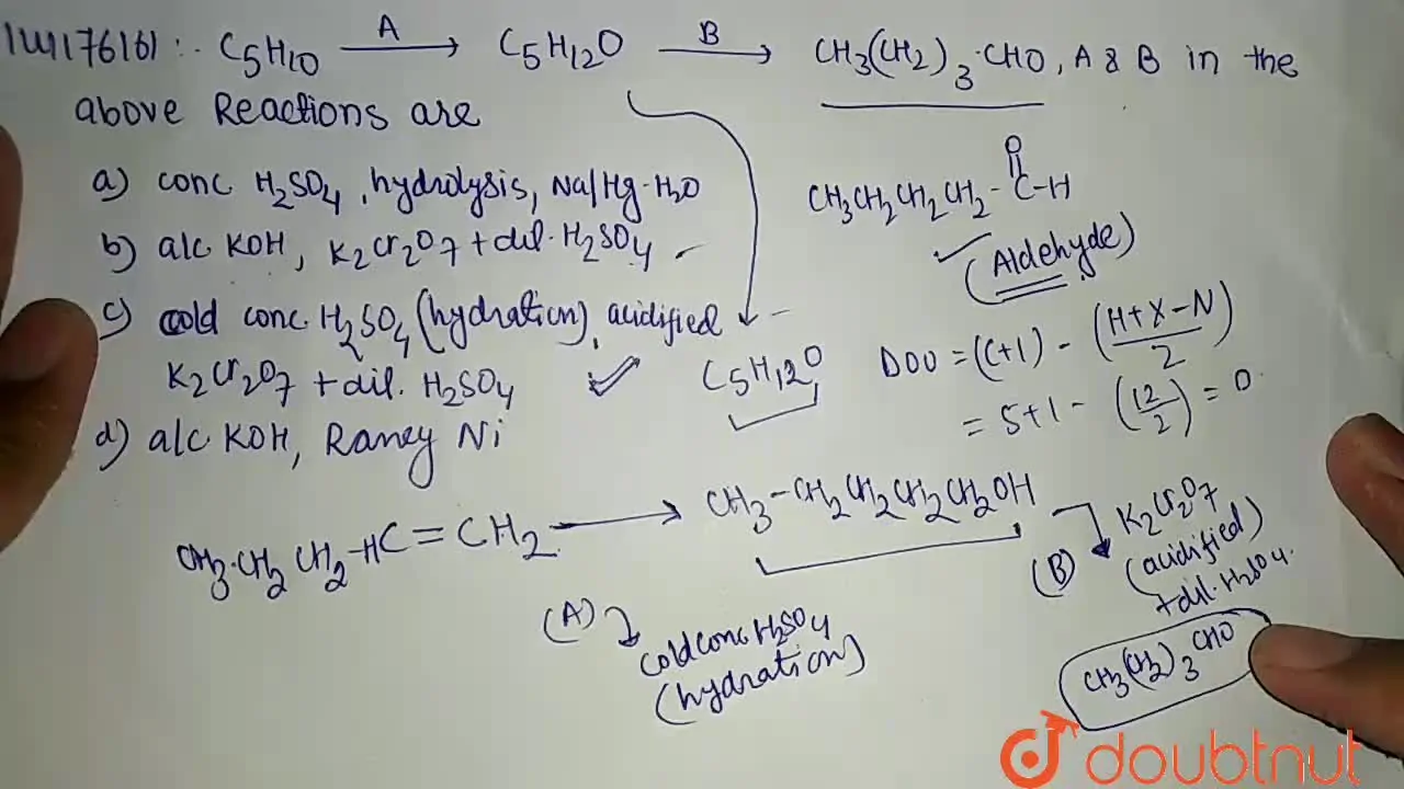 C5H(10) overset(A)to C5H(12)O overset(B) to CH3(CH2)3CHO,A and B in th