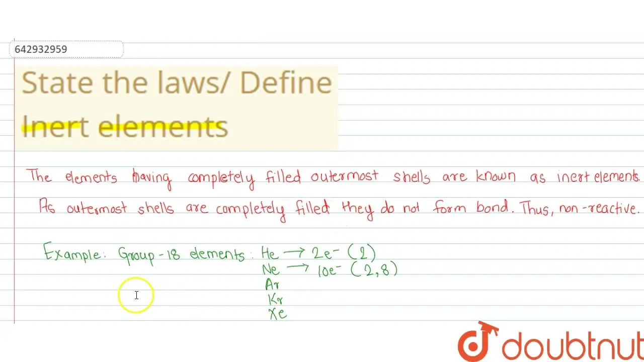 [Marathi] State the laws/ Define Inert elements