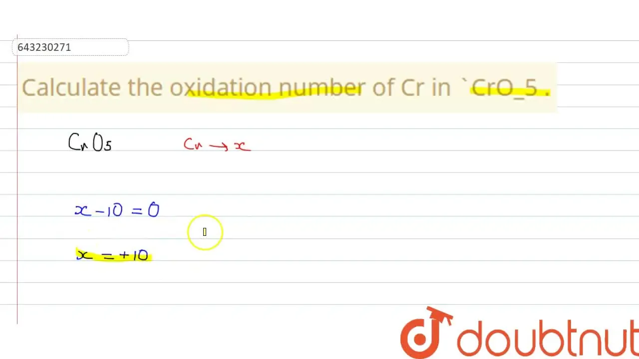 [Malayalam] Calculate the oxidation number of Cr in CrO5
