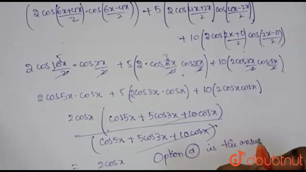 [Telugu] ( cos 6 x + 6 cos 4 x+ 15 cos 2 x+ 10)/( cos 5 x+ 5 cos 3 x