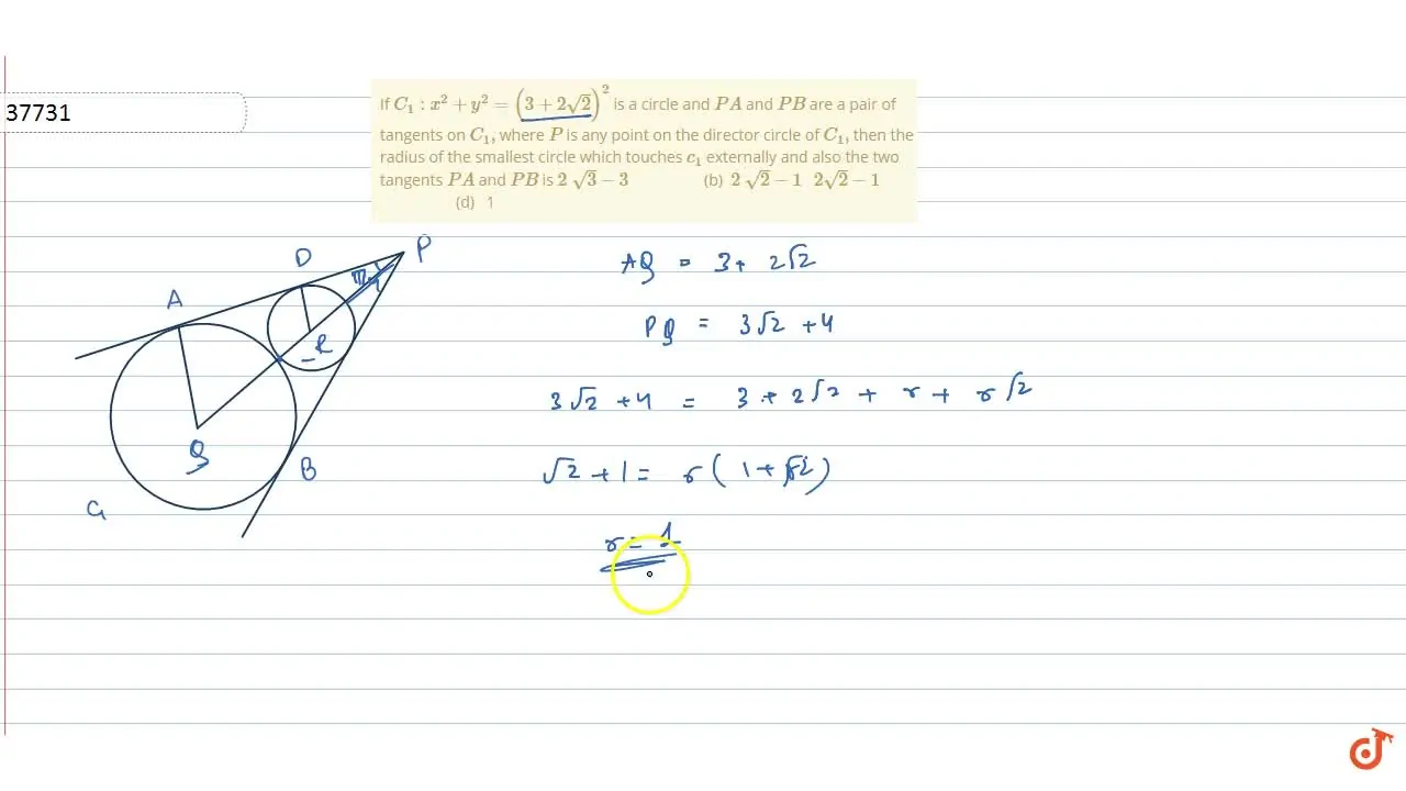 If C1: x^2+y^2=(3+2sqrt(2))^2 is a circle and P A and P B are a pair o