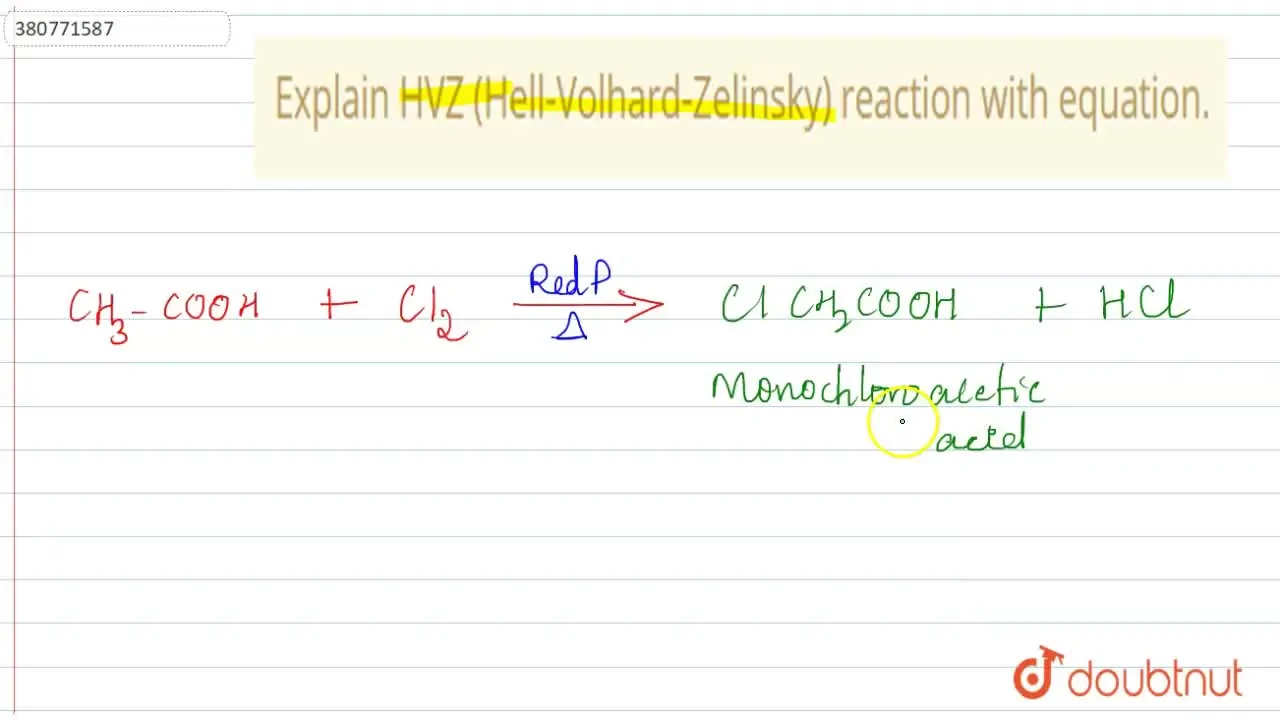 [Kannada] Explain HVZ (Hell-Volhard-Zelinsky) reaction with equation.