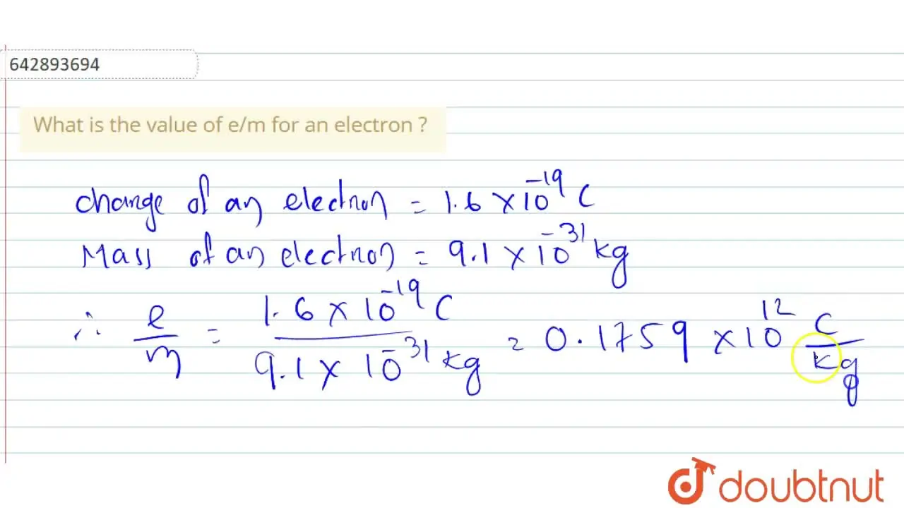 [Odia] What is the value of e/m for an electron