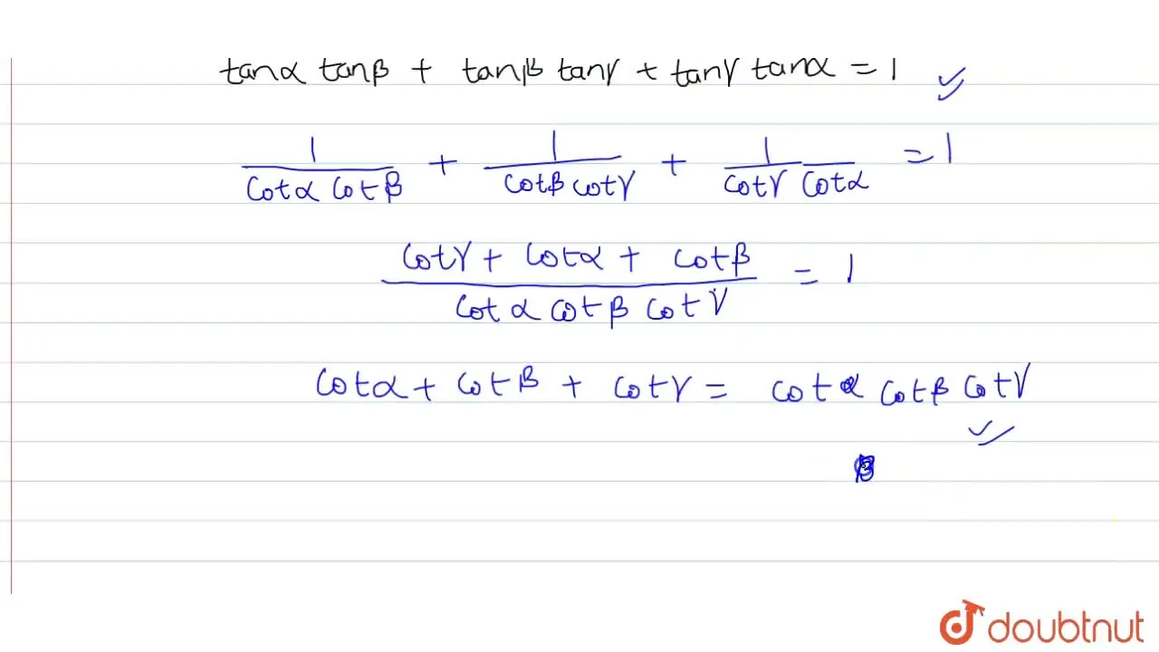 tan alpha+tan beta+beta gamma=tan alpha tan beta tan gamma