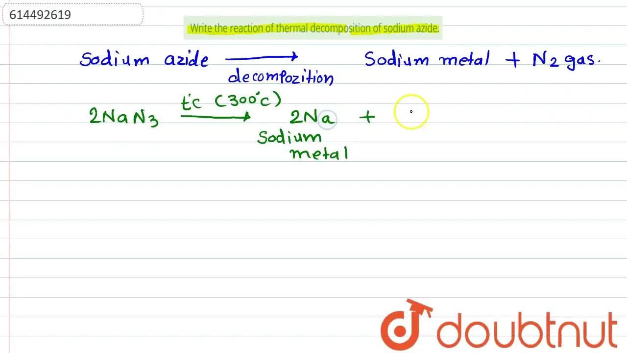 [Gujrati] Write the reaction of thermal decomposition of sodium azide.