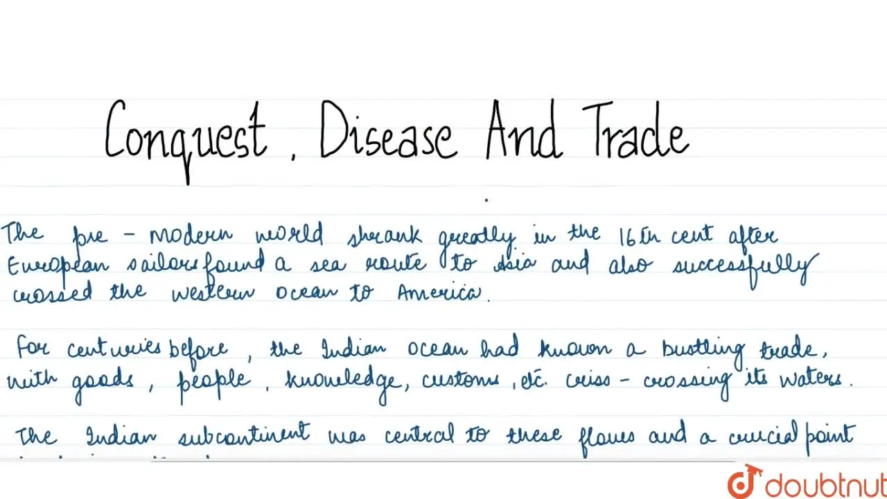 CONQUEST, DISEASE AND TRADE
