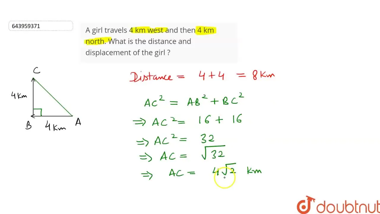 A girl travels 4 km west and then 4 km north. What is the distance and