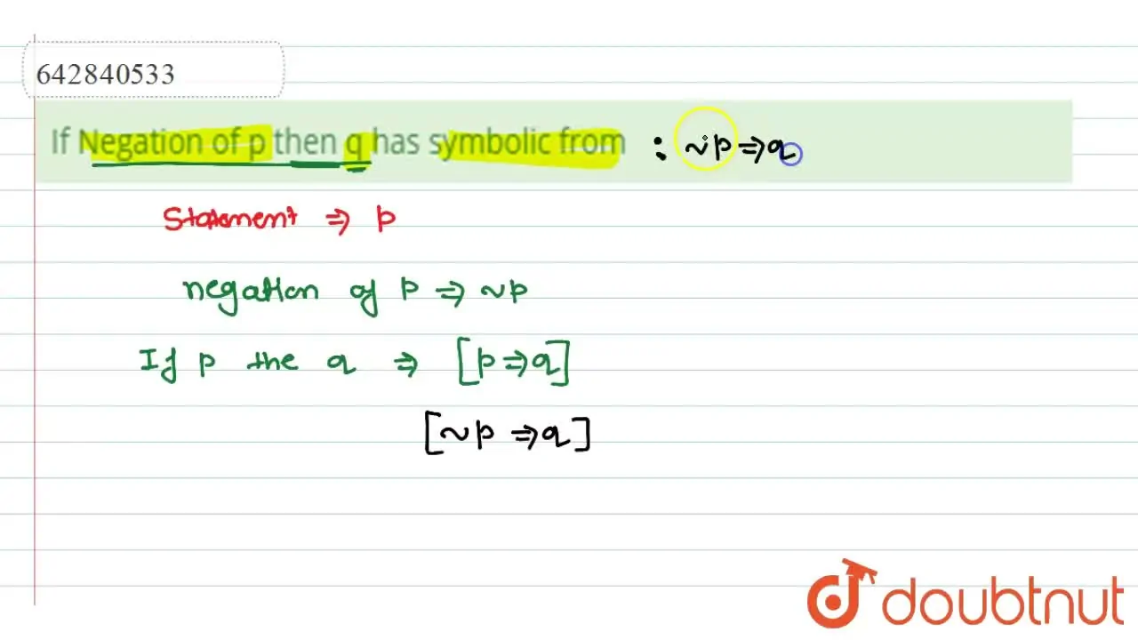 [Gujrati] If Negation of p then q has symbolic from