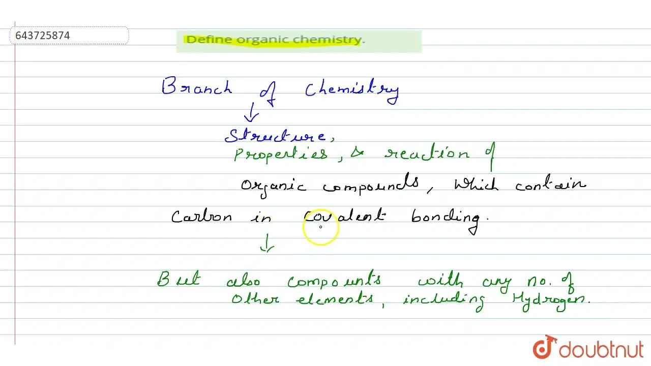 Define organic chemistry.