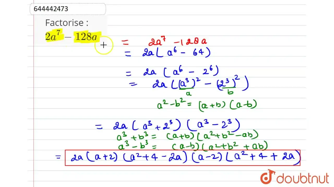 Factorise : 2a^(7) - 128a