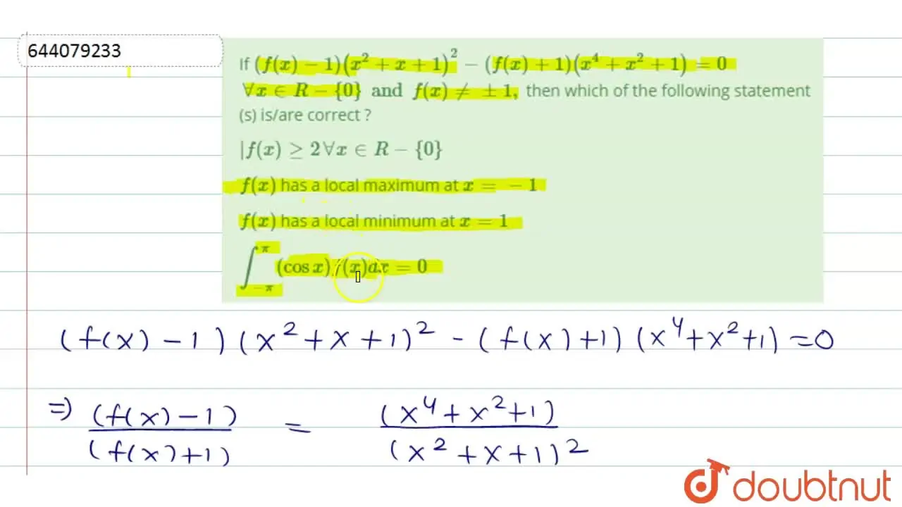 If (f(x)-1) (x ^(2) + x+1)^(2) -(f (x)+1) (x^(4) +x ^(2) +1) =0 AA x