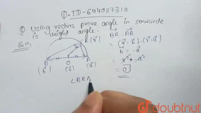 Using vectors, prove that angle in a semicircle is a right angle.