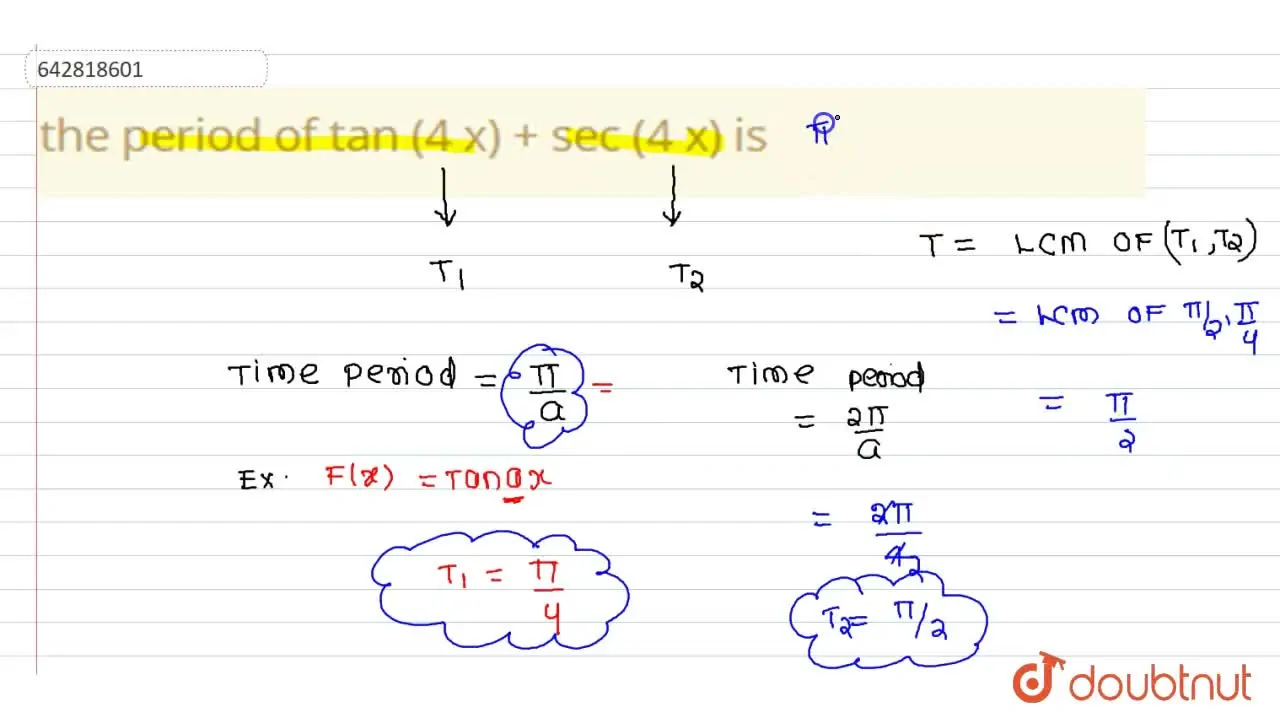[Telugu] the period of tan (4 x) + sec (4 x) is