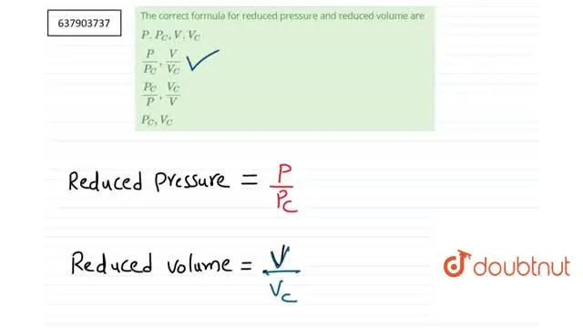 [Telugu] The correct formula for reduced pressure and reduced volume a