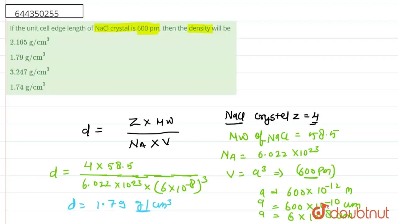 If the unit cell edge length of NaCl crystal is 600 pm, then the densi