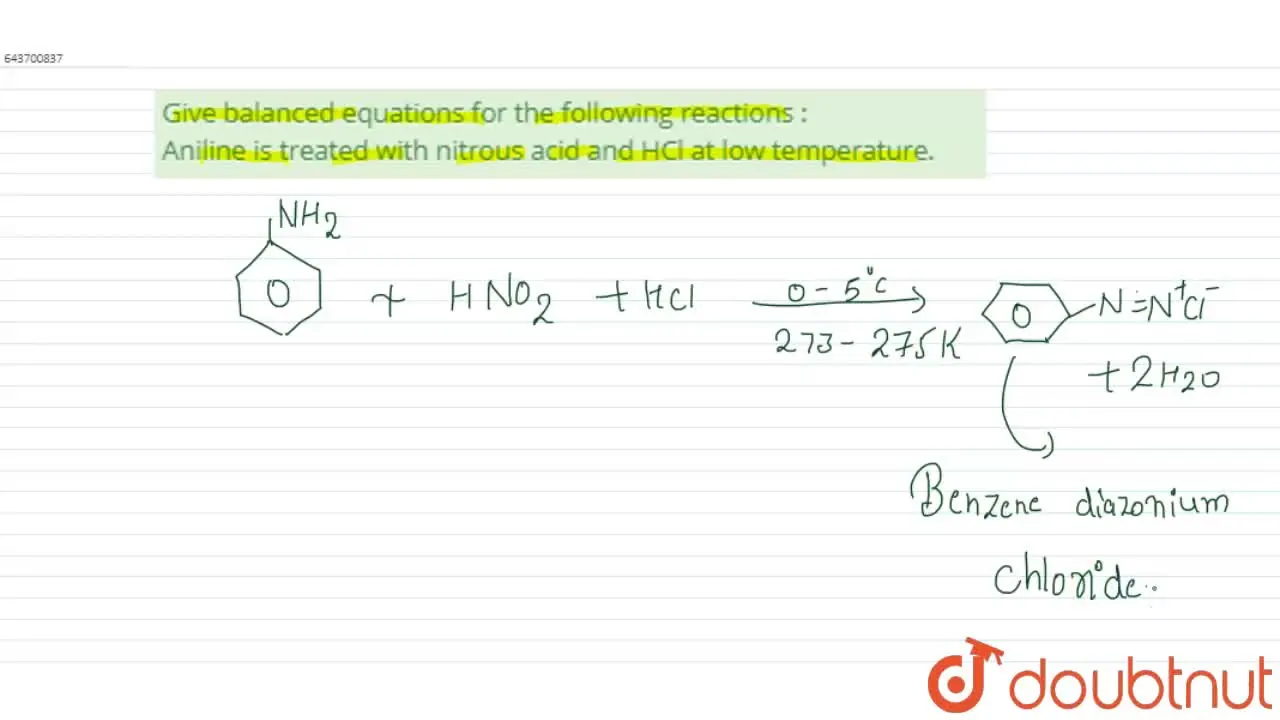 Give balanced equations for the following reactions : Aniline is t