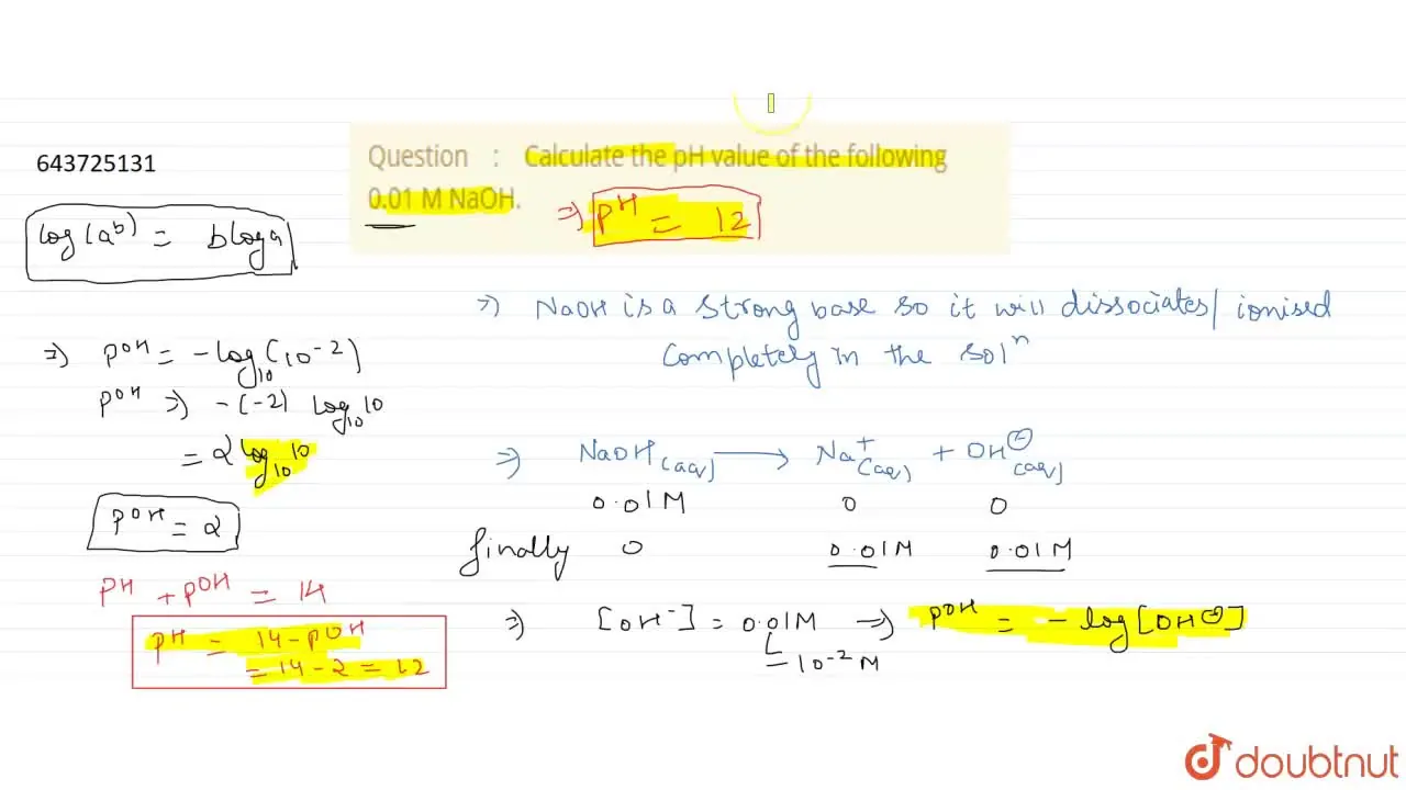 Calculate the pH value of the following 0.01 M NaOH.