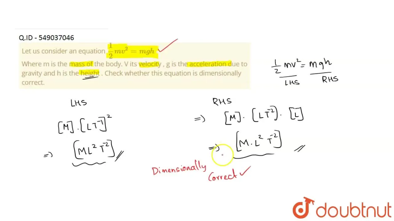 [Telugu] Let us consider an equation (1)/(2)mv^(2)=mgh Where m is th