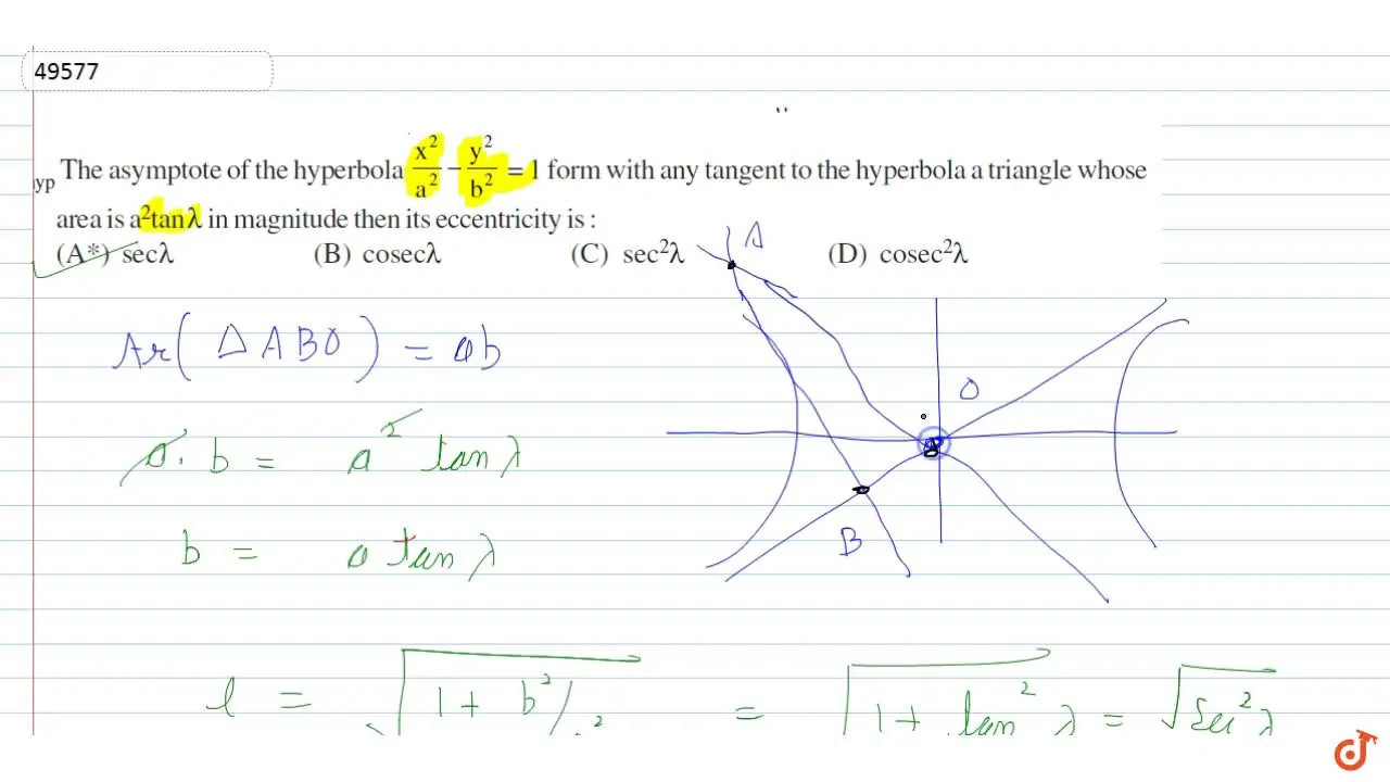 The asymptote of the hyperbola x^2/a^2+y^2/b^2=1 form with ans tangen