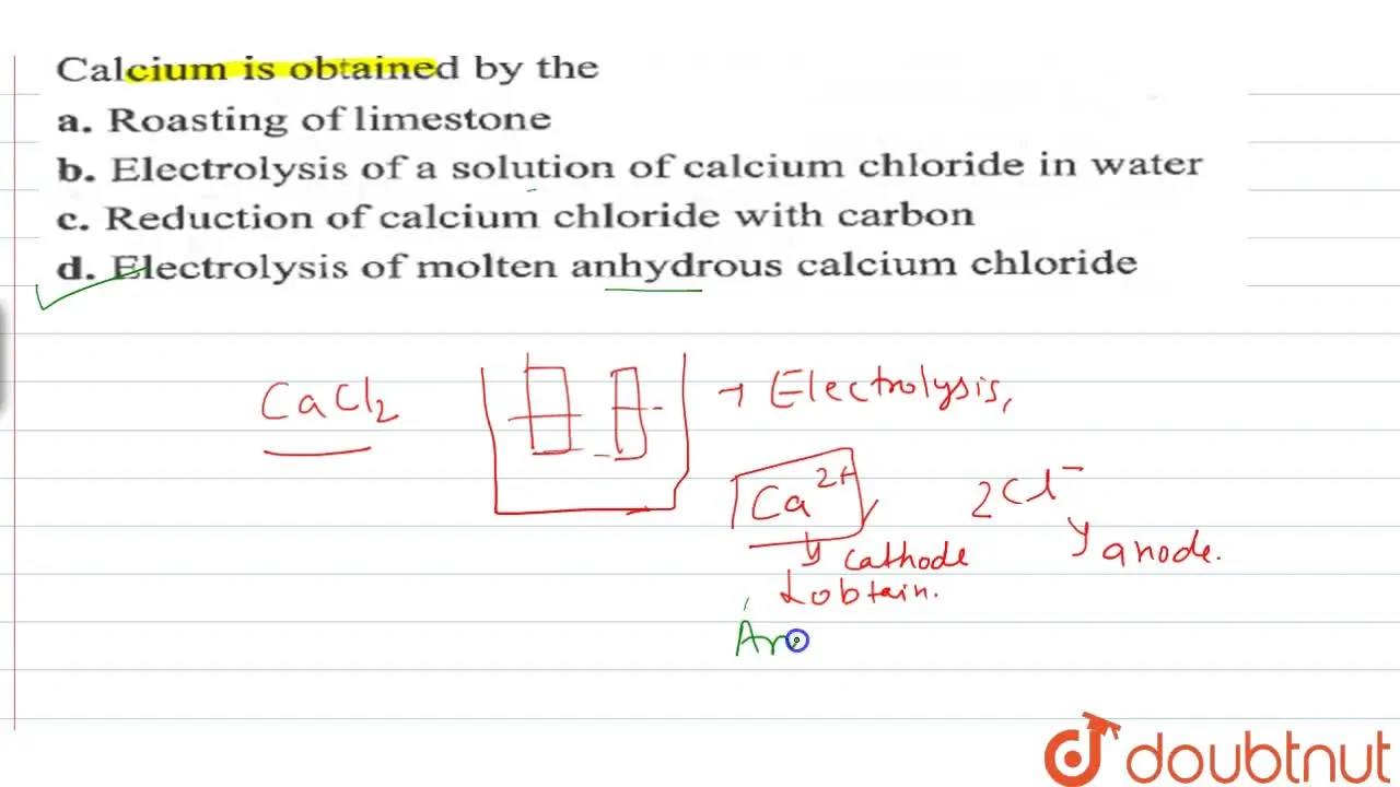 electrolysis of molten anhydrous calcium chloride