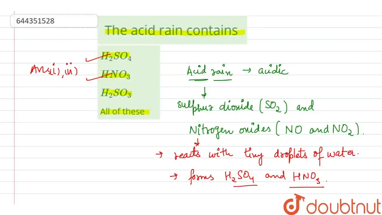 The acid rain contains