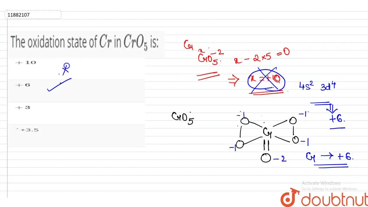 The oxidation state of Cr in CrO(5) is