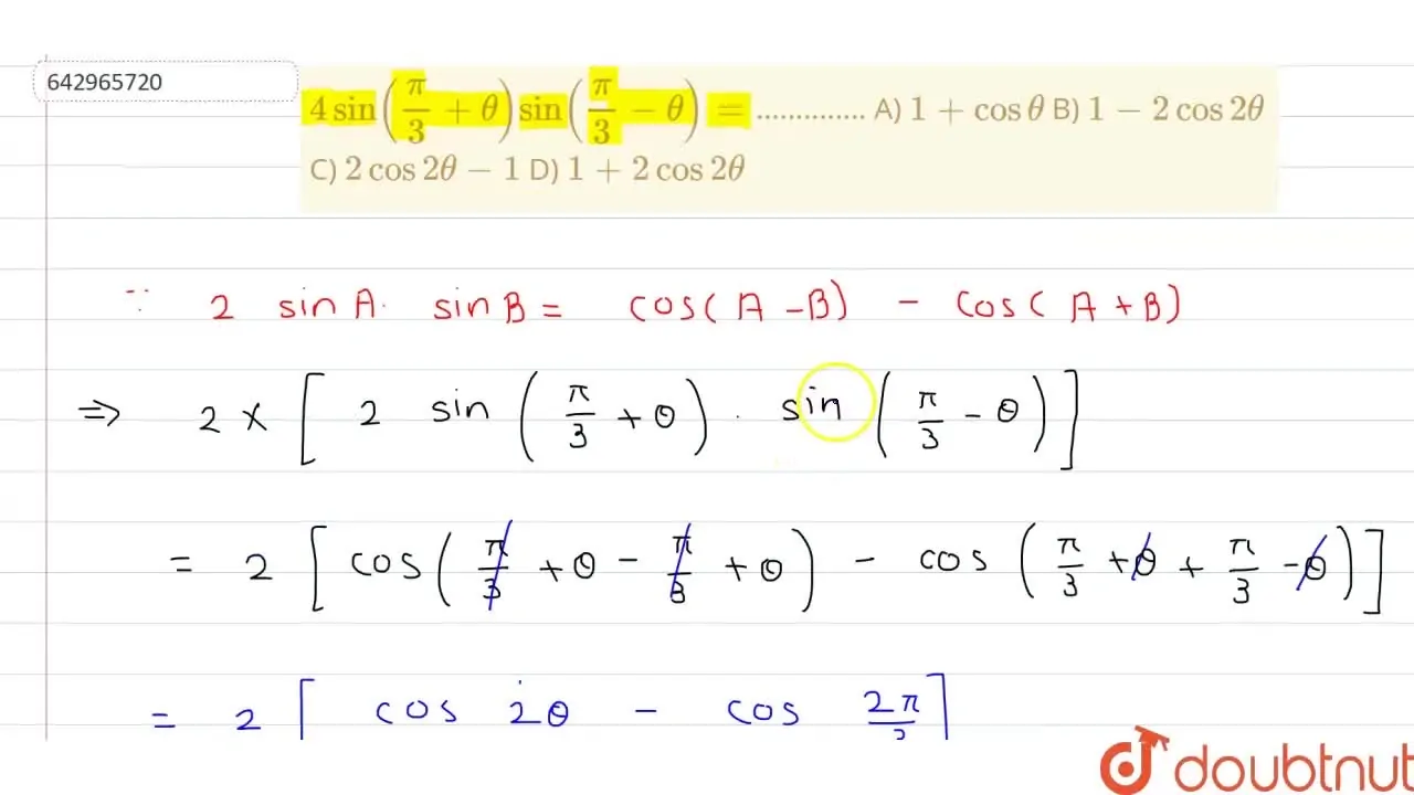 [Marathi] 4 sin ((pi)/(3) + theta)sin ((pi)/(3)- theta)=..............