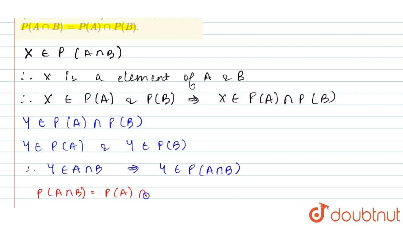 [Bengali] For any sets A and B, show that P ( A ∩ B ) = P ( A ) ∩ P