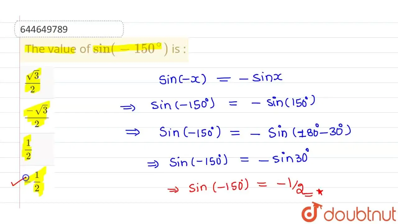 The value of sin(-150^(@)) is