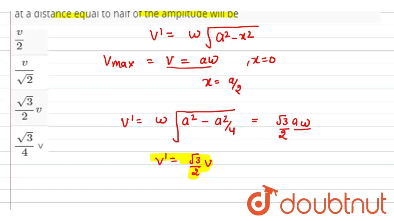 Velocity at mean position of a particle executing SHM is v. Velocity o