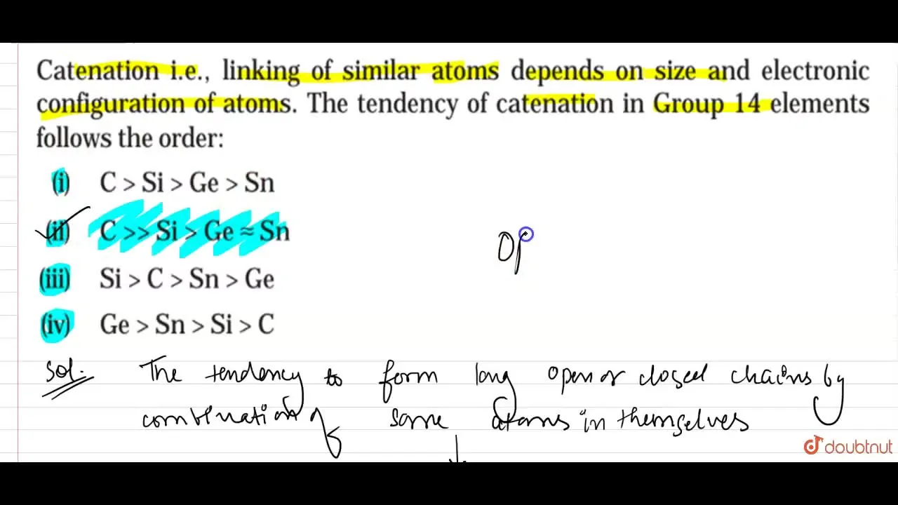 Catenation i.e., linking of similar atoms depends on size and electron