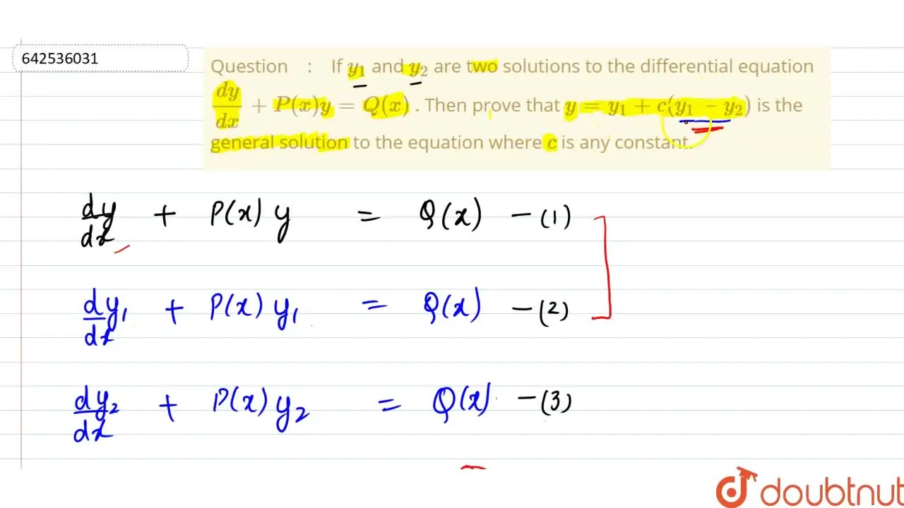 If y1 and y2 are two solutions to the differential equation (dy)/(dx
