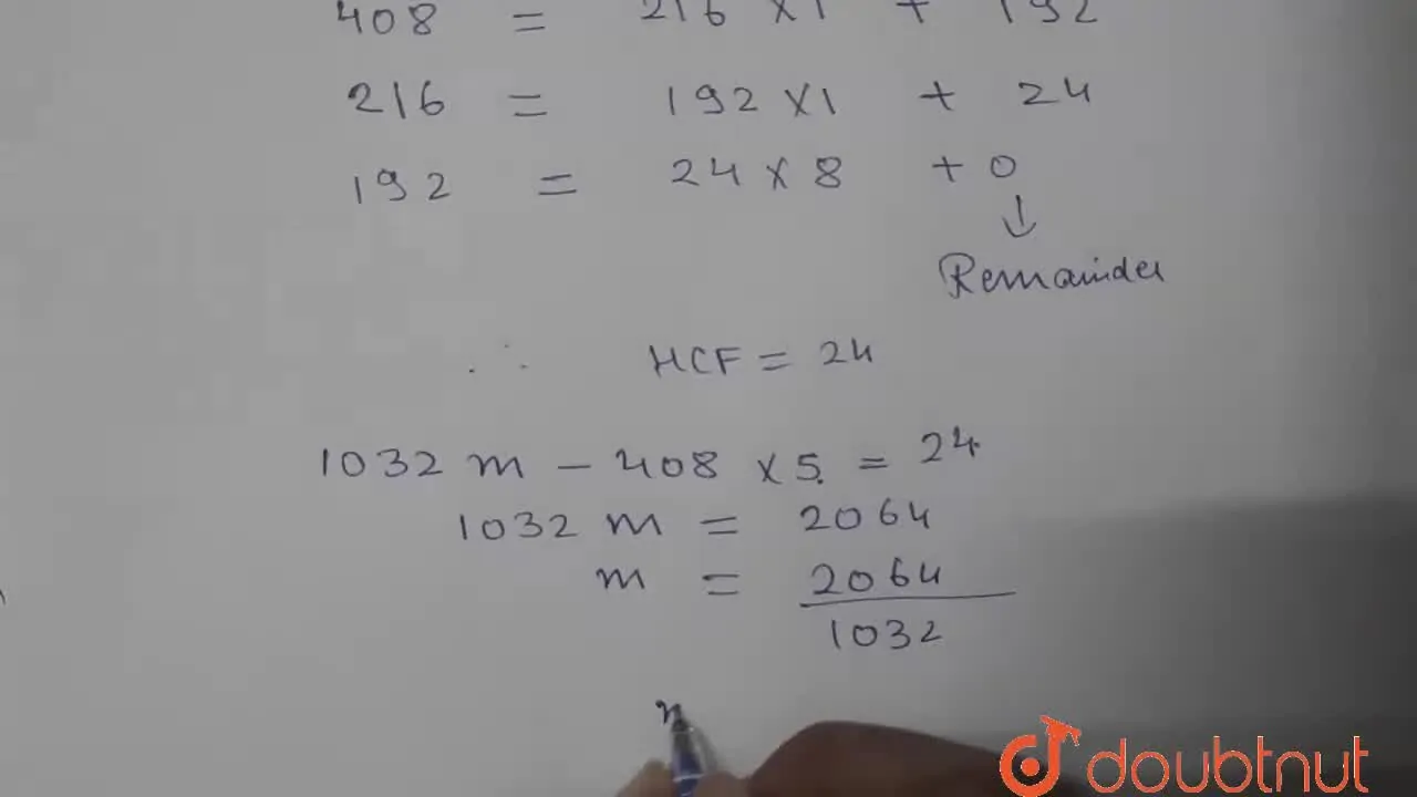 If the HCF of 408 and 1032 is expressible in the form 1032\ m-408xx5