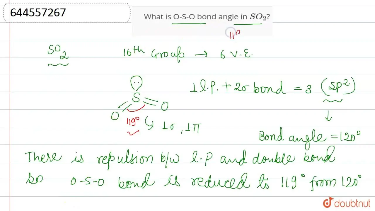 What is O-S-O bond angle in SO2?