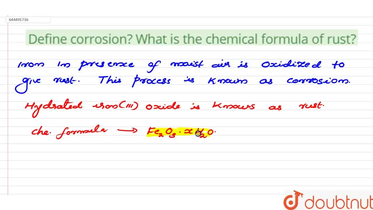 [Malayalam] Define corrosion? What is the chemical formula of rust?