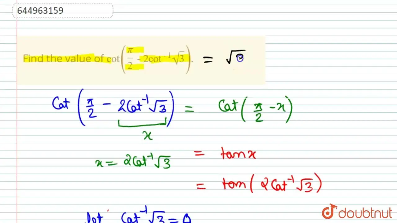  Odia Find The Value Of Cot pi 2 2cot 1 sqrt 3 
