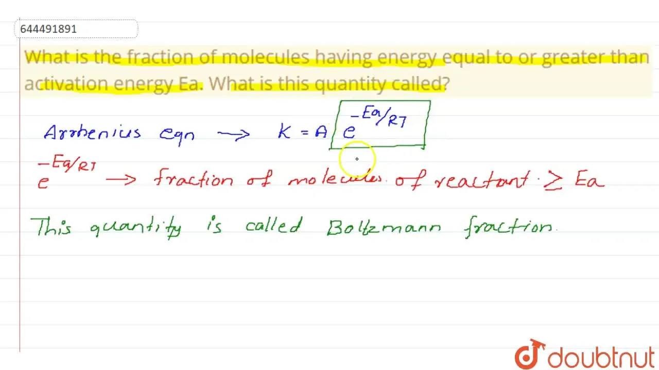 [Malayalam] What is the fraction of molecules having energy equal to o