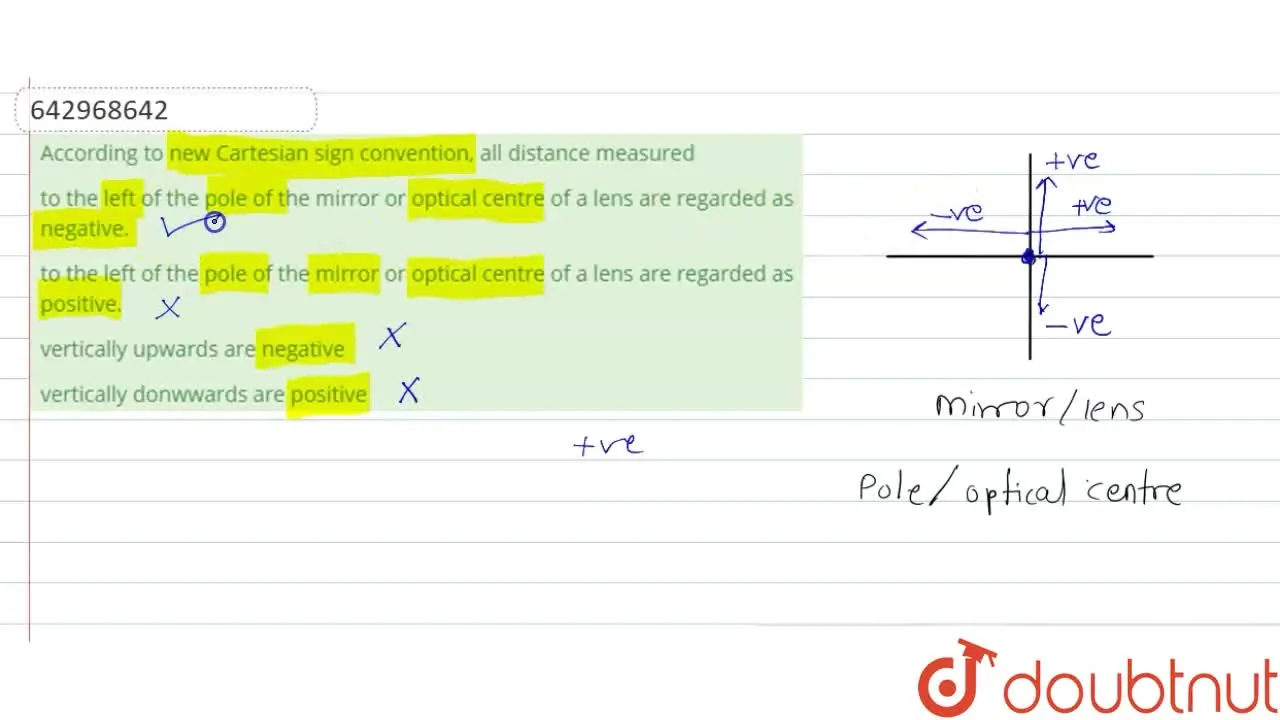 [Marathi] According to new Cartesian sign convention, all distance mea