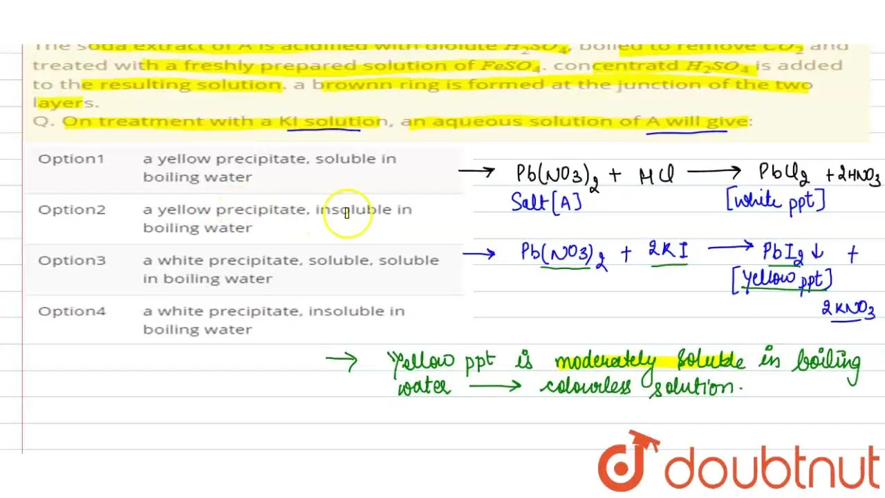 a white precipitate, soluble, soluble in boiling water